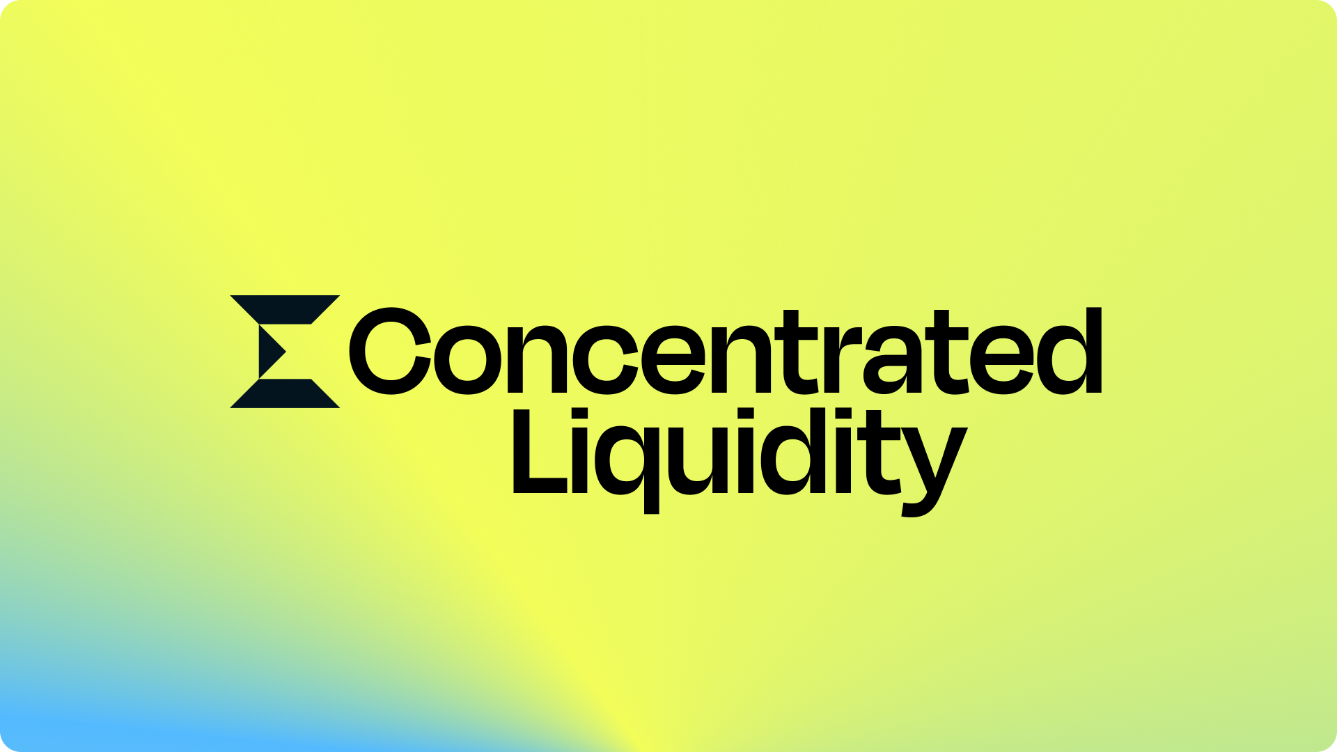 Concentrated Liquidity | Docs